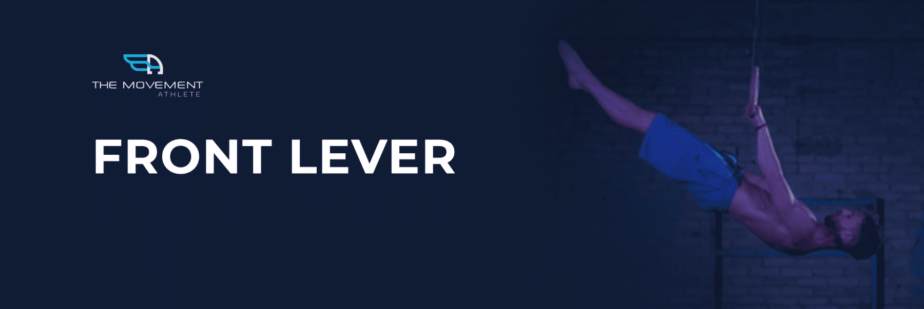 Front Lever – The Movement Athlete