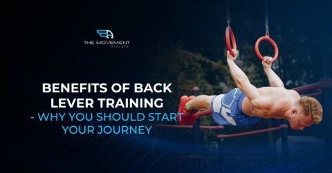 Benefits of Back Lever Training – Why You Should Start Your Journey ...